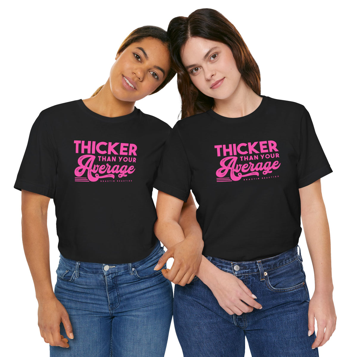 Thicker than your average – Beastin Beauties